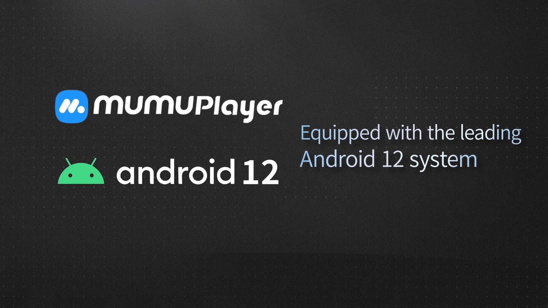 Download MuMuPlayer-For Windows/macOS